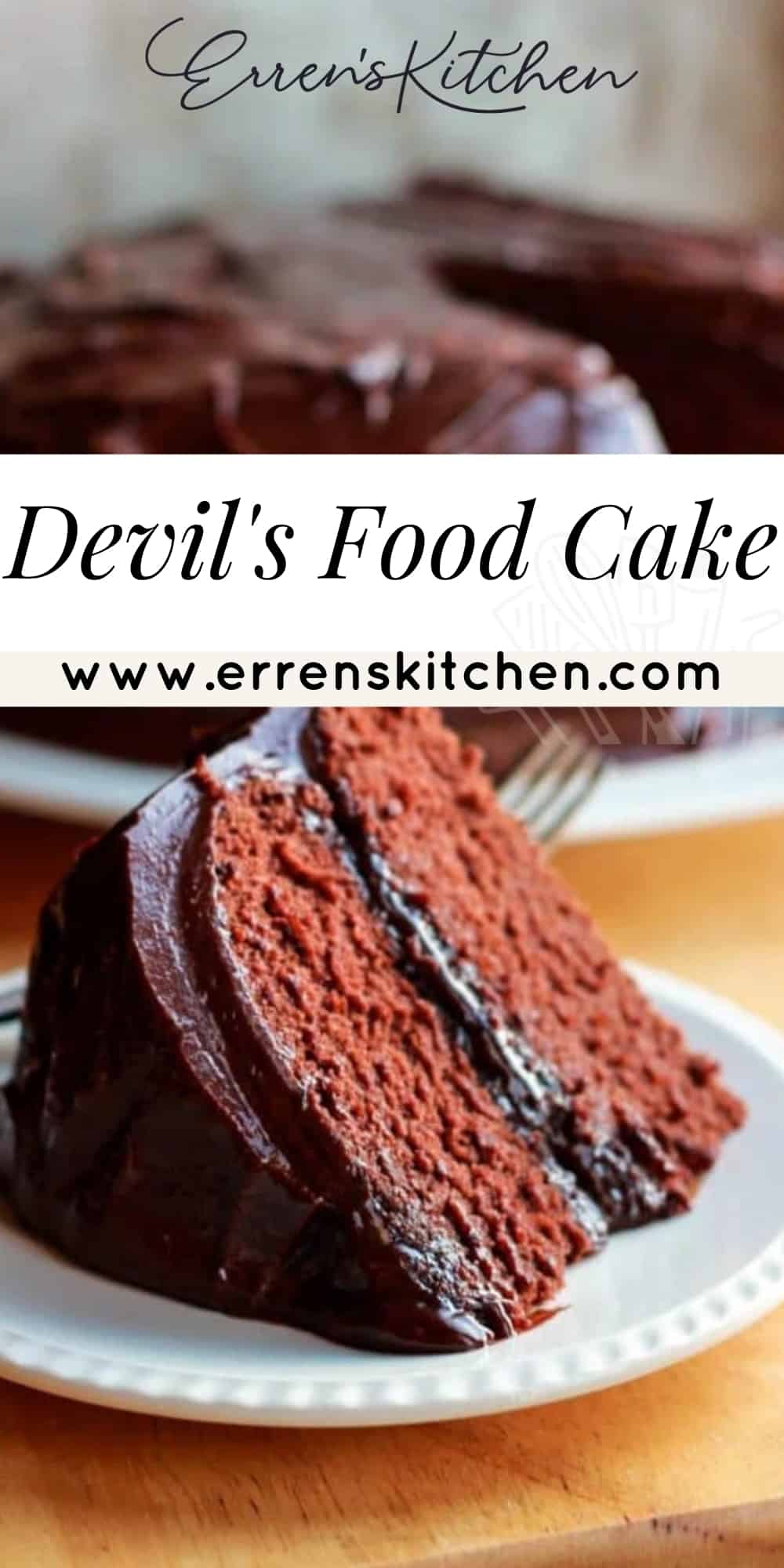 The Ultimate Devil's Food Cake Recipe - Erren's Kitchen