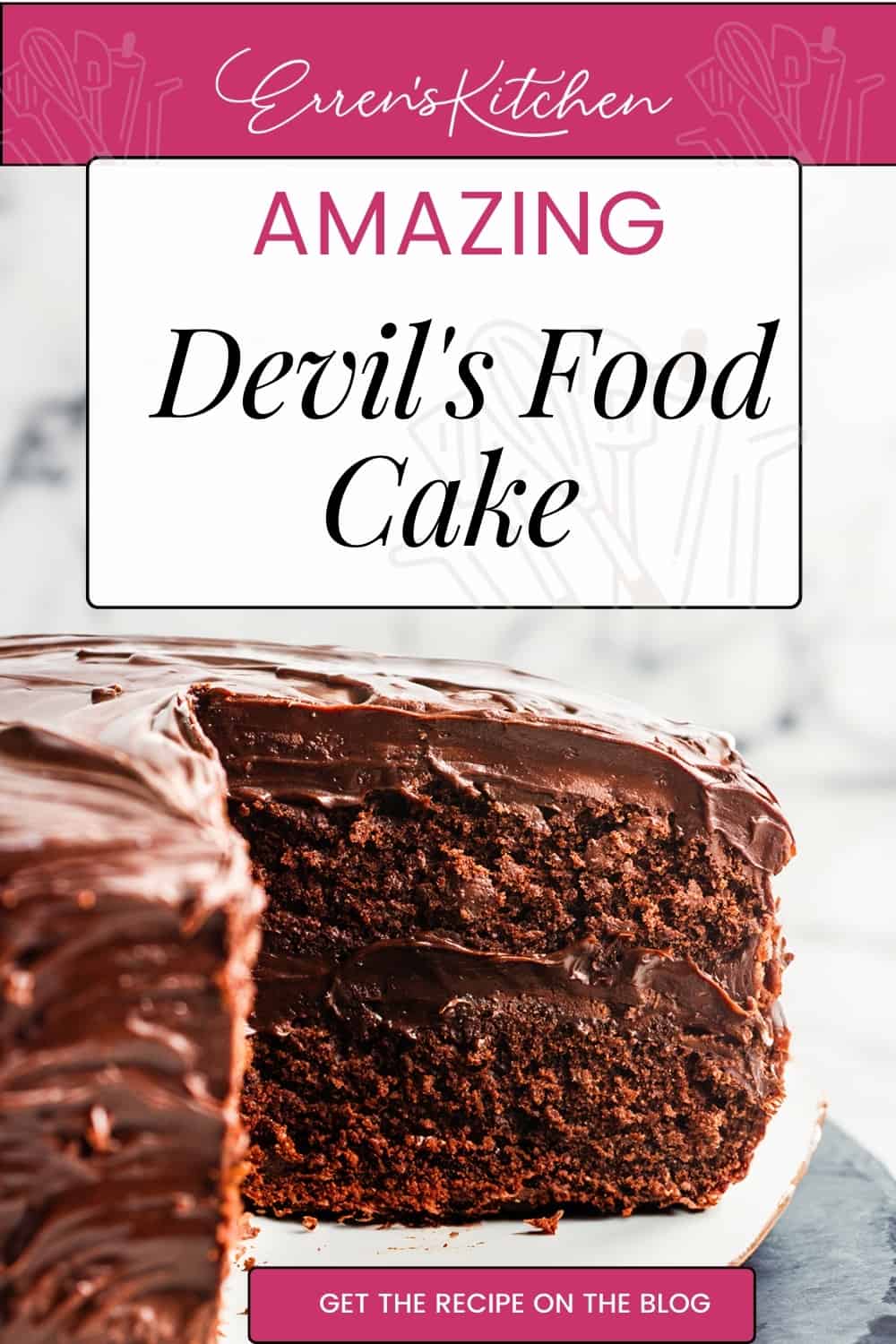 The Ultimate Devil's Food Cake Recipe | Erren's Kitchen