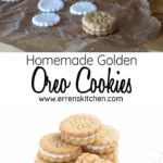 Homemade Golden Oreo Cookies - Erren's Kitchen