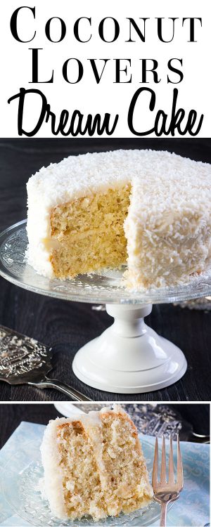 Coconut Lovers Dream Cake with Coconut Buttercream Frosting