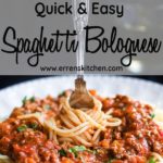Quick & Easy Spaghetti Bolognese - Erren's Kitchen