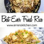 Best Ever Fried Rice - Erren's Kitchen