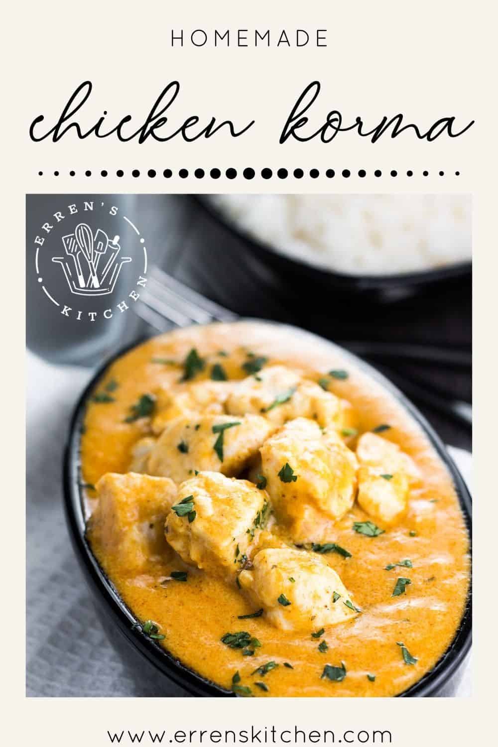 Chicken Korma - Erren's Kitchen
