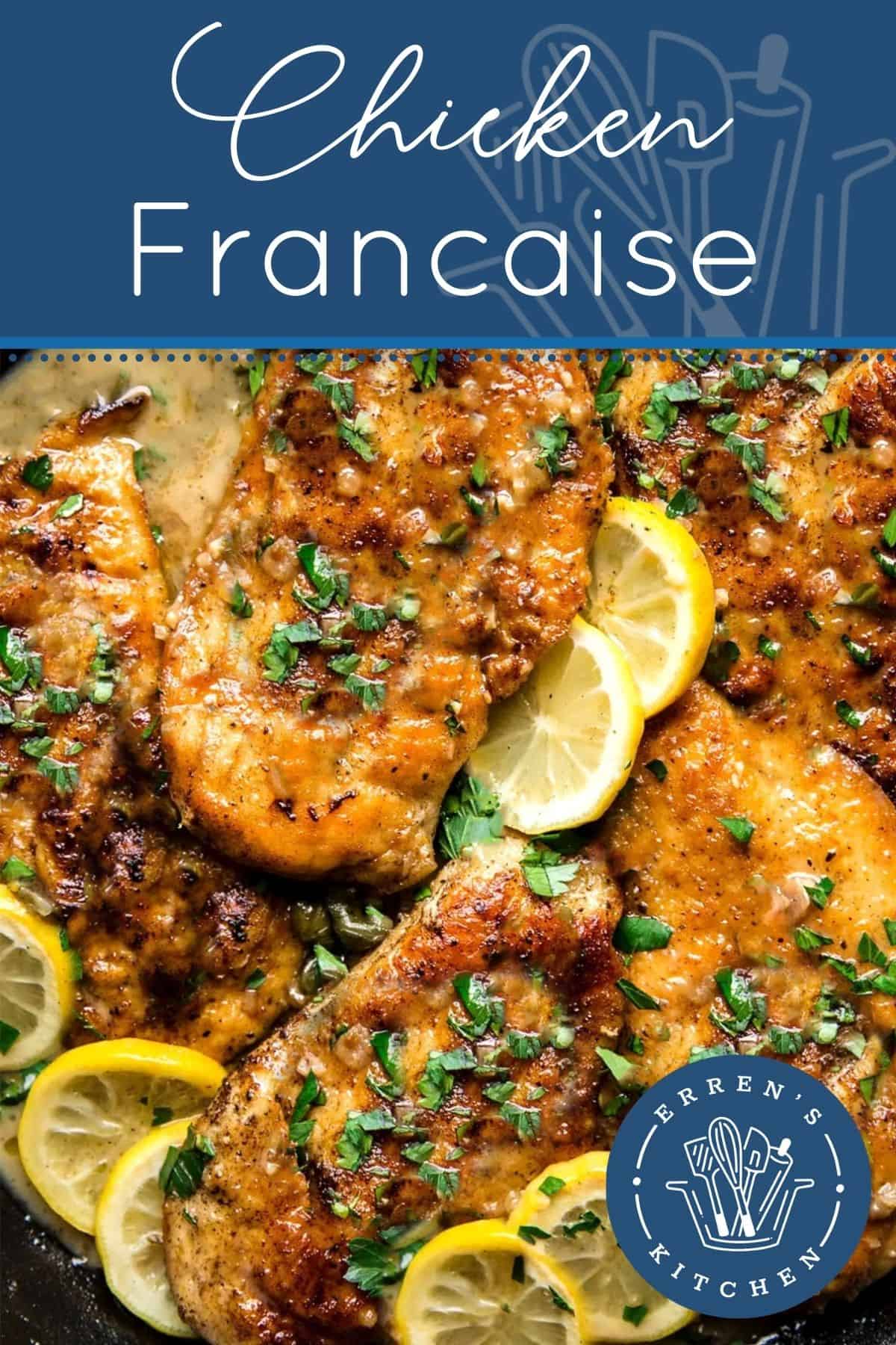 Chicken Francaise - Erren's Kitchen