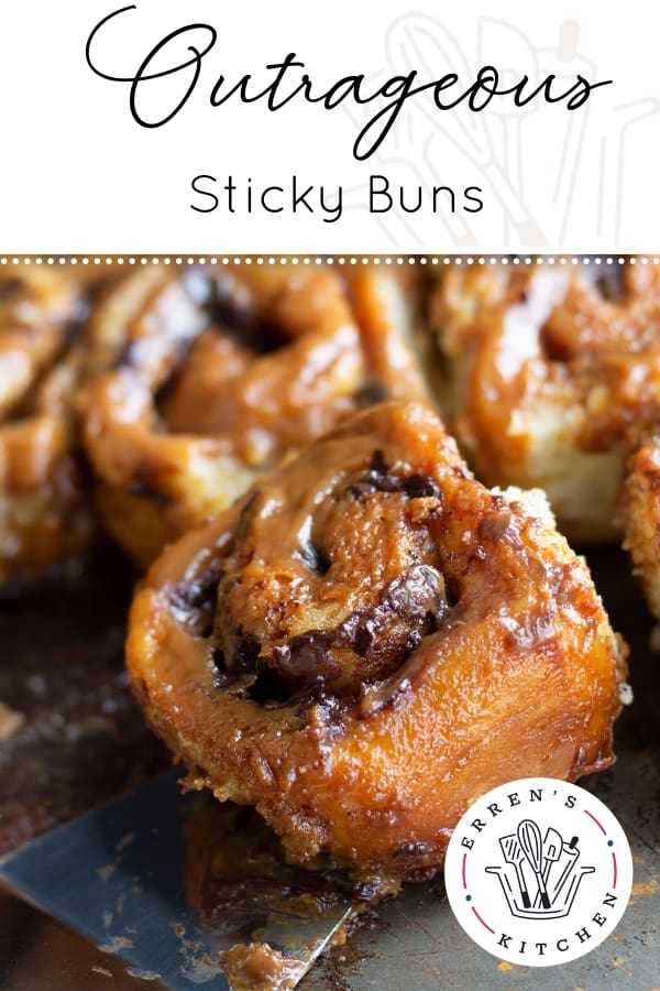 Outrageous Sticky Buns | Erren's Kitchen