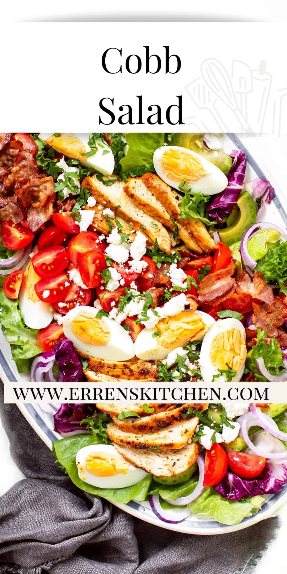 Chicken Cobb Salad with Bacon, Avacado & Blue Cheese | Erren's Kitchen