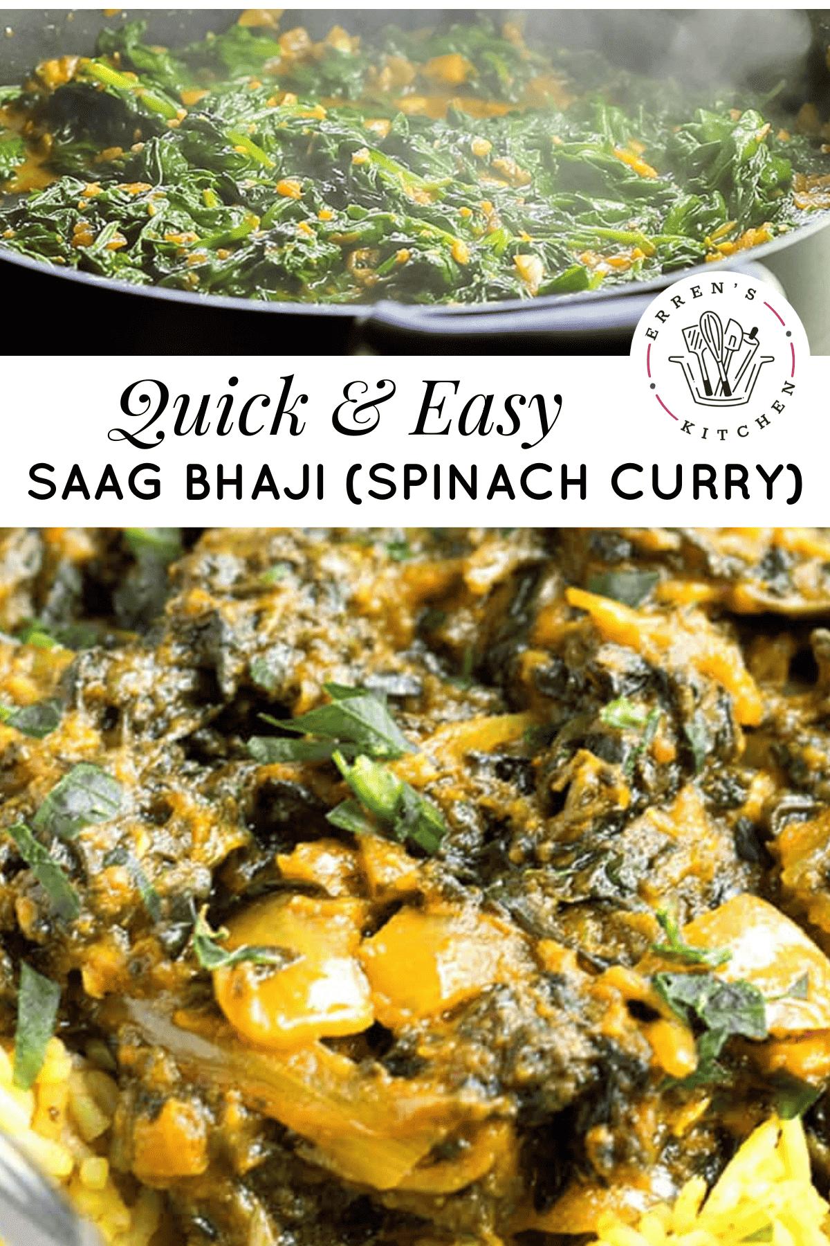 Quick and Easy Saag Bahji {Spinach Curry} - Erren's Kitchen